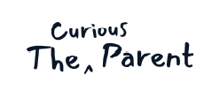 The Curious Parent